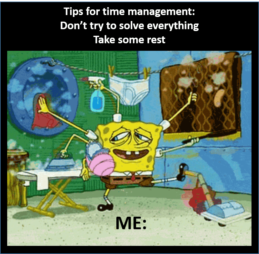 Funny Time Management Memes - Flowace